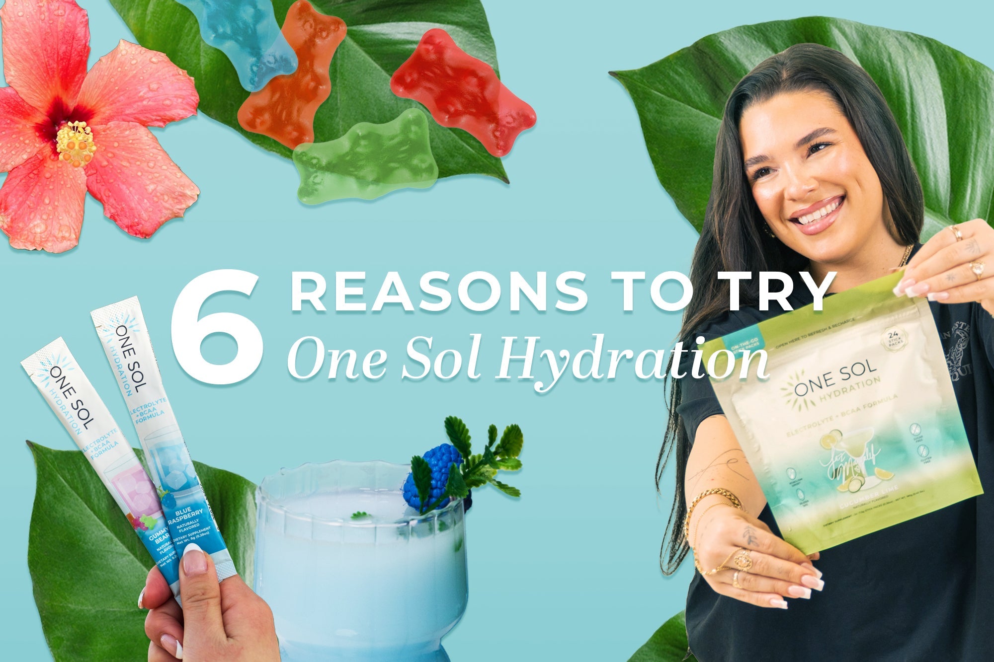 6 Reasons to Try One Sol Hydration – ONE SOL™ | Natural Plant Based ...