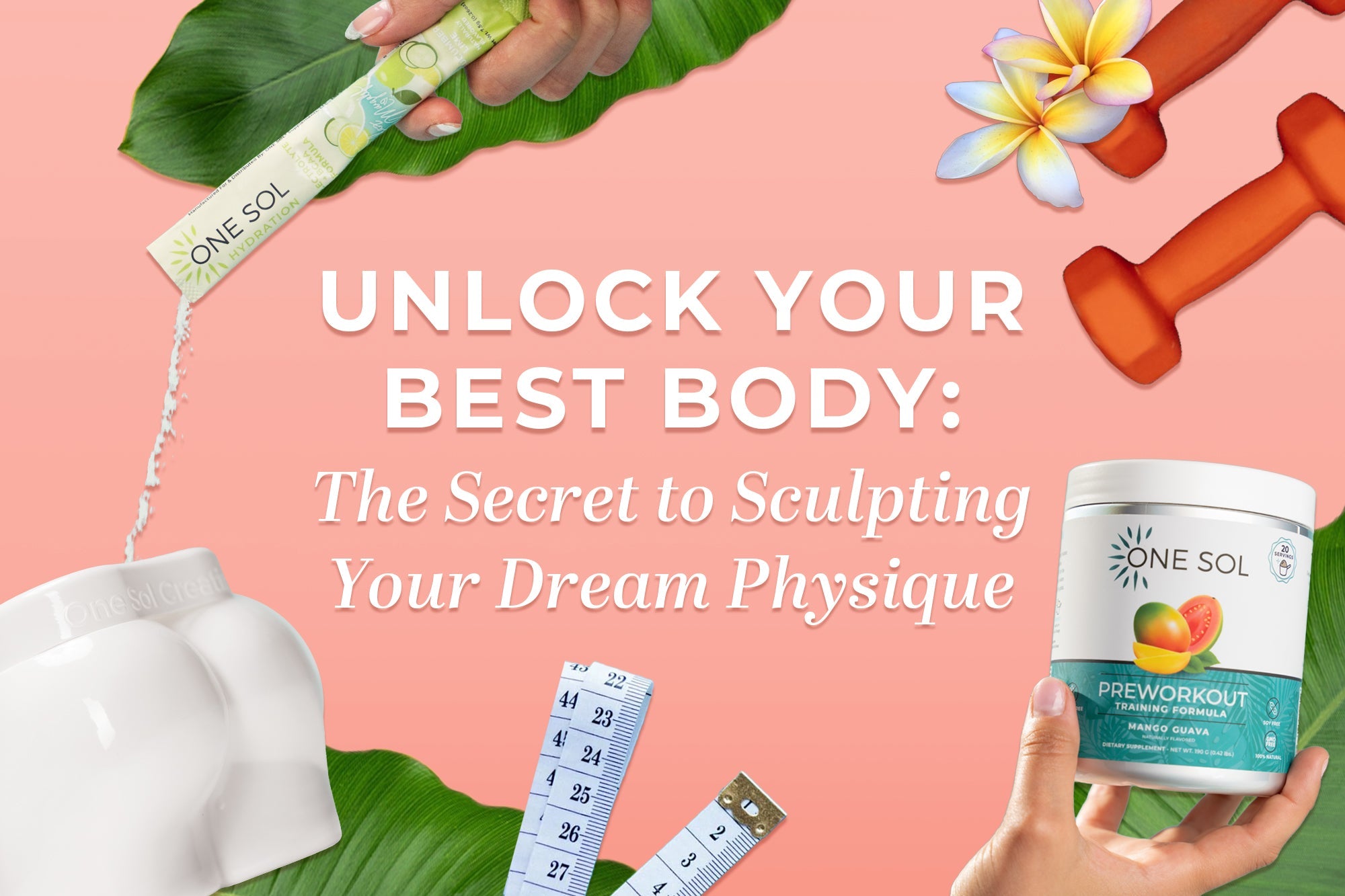 Unlock Your Best Body: The Secret to Sculpting Your Dream Physique ...